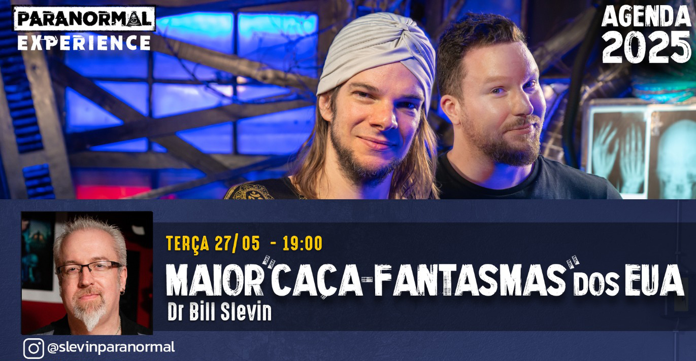 Dr. Bill Slevin live on Paranormal Experience in Brazil – 5/27 – Bill ...