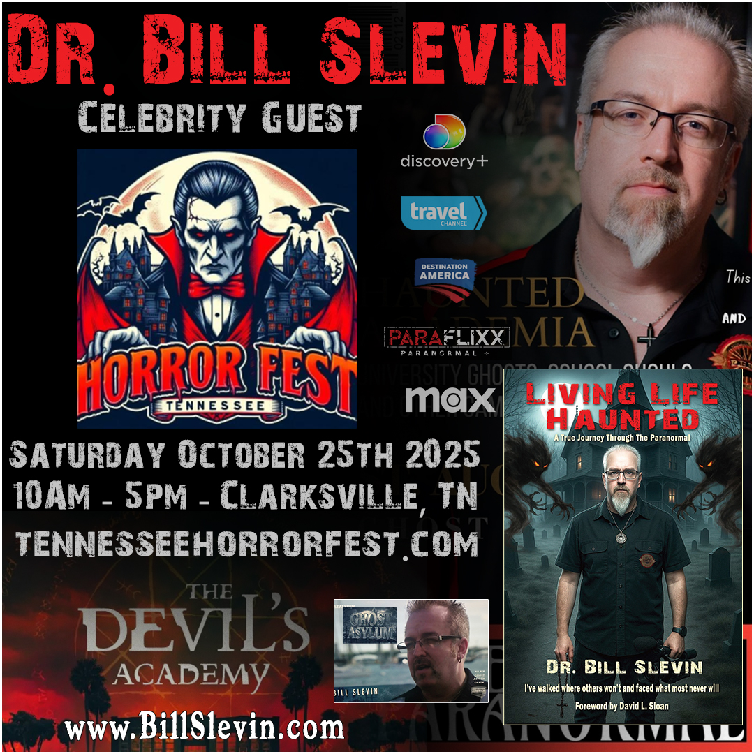 Dr. Bill Slevin will be a Celebrity Guest at Tennessee Horror Fest – 10 ...