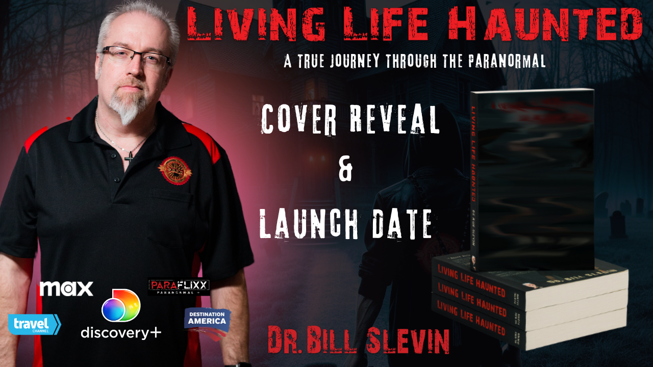 “Living Life Haunted” Cover Reveal and Launch Date – Bill Slevin